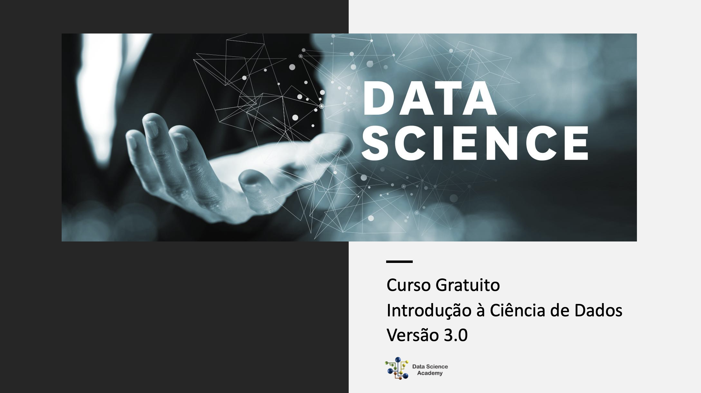 Introdução à Ciência de Dados 3.0 - Data Science Academy Introdução à Ciência de Dados 3.0 - Data Science Academy