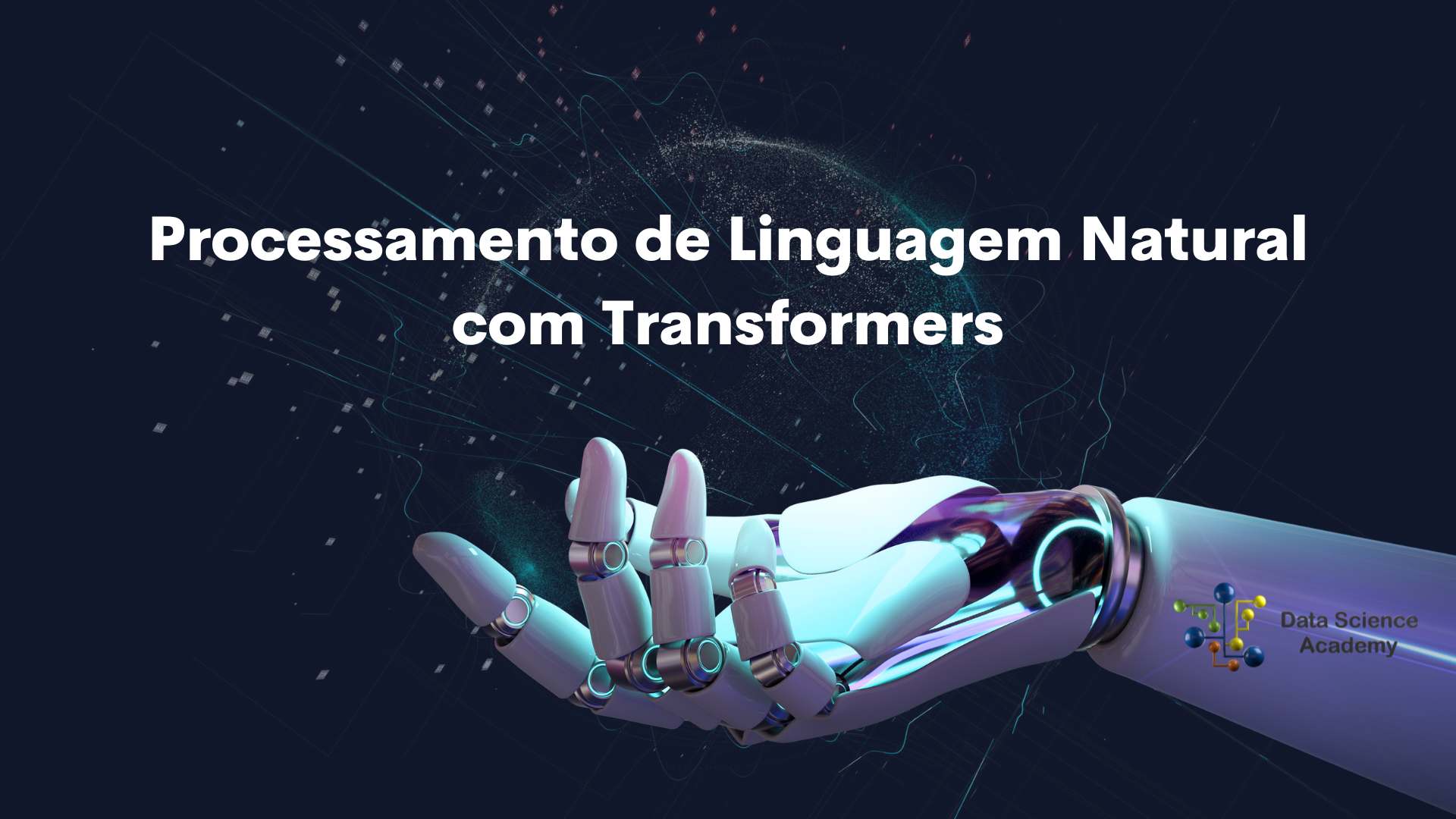 Processamento de Linguagem Natural com Transformers - Data Science Academy
