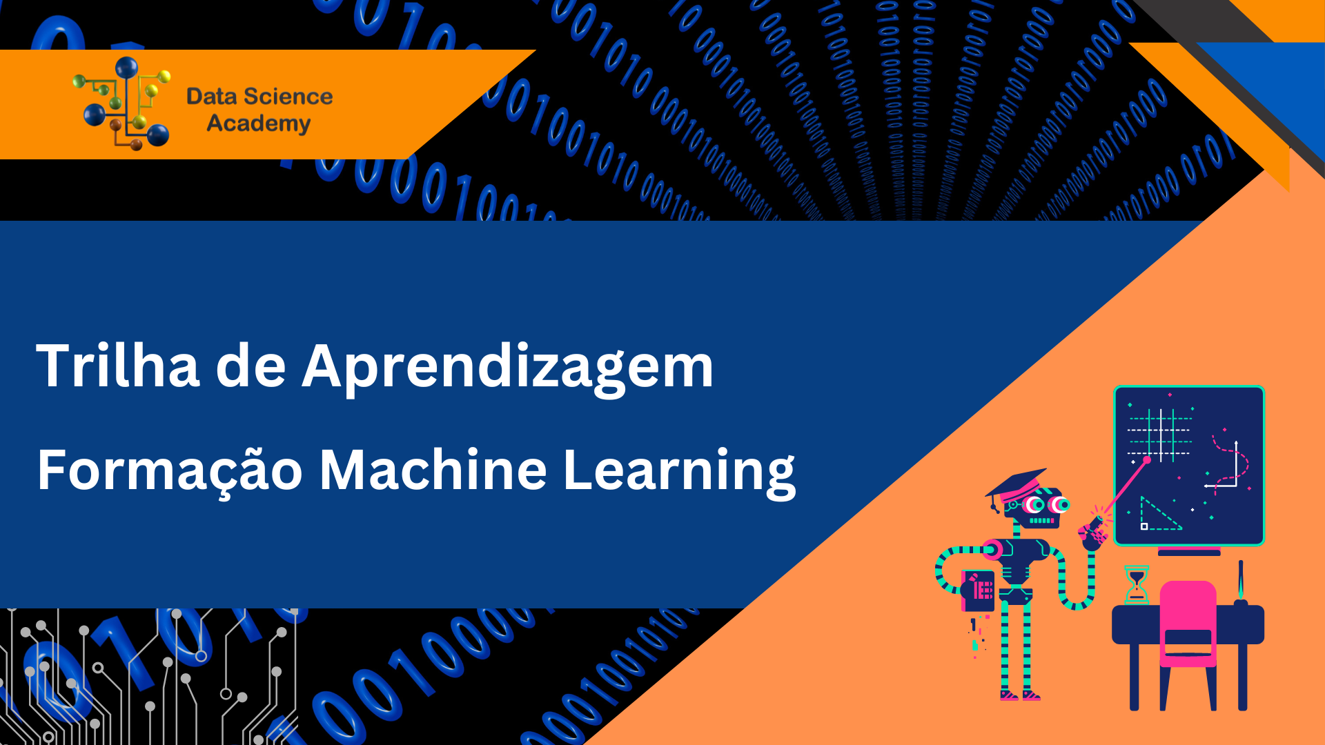 Trilha de Aprendizagem da Formação Machine Learning - Data Science Academy