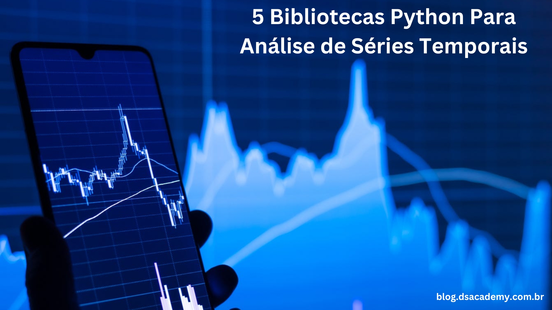 5 Bibliotecas Python Para Análise de Séries Temporais - Data Science ...