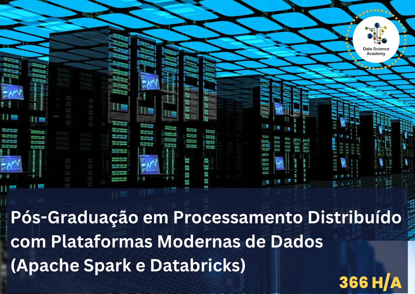 Pós-Graduação em Processamento Distribuído com Plataformas Modernas de ...