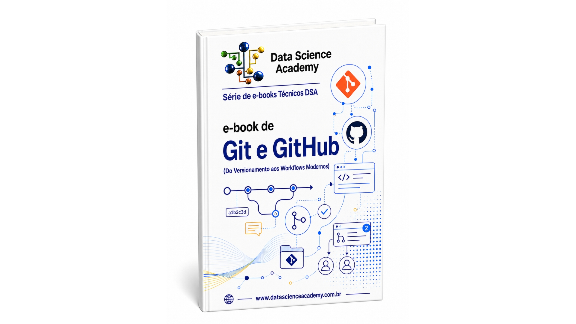 E-book de Git e GitHub - Do Versionamento aos Workflows Modernos - Data ...